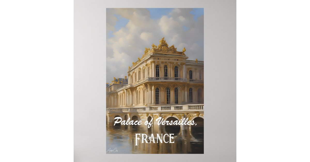 Poster | Palace of Versailles | France | Zazzle