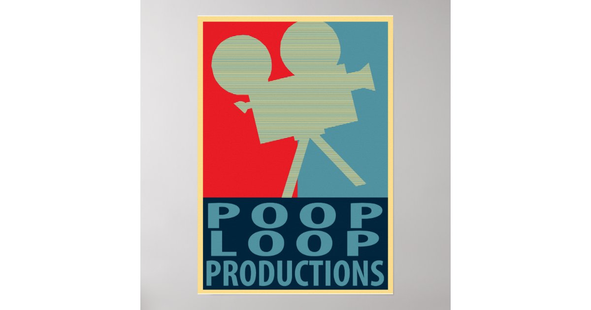 Poster - Poop Loop Campaign | Zazzle