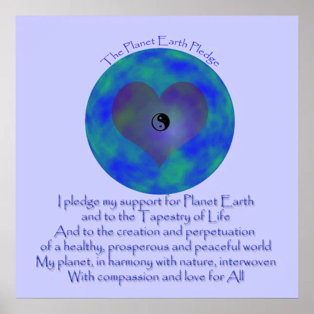 Poster - The Planet Earth Pledge | Zazzle