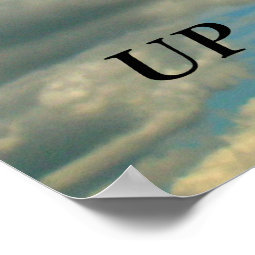 Poster - UP ... Up ... up ... | Zazzle