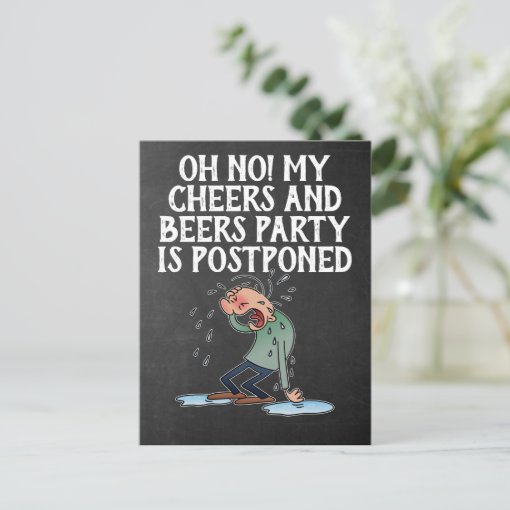Postponed Cheers And Beers Party Cancellation Postcard | Zazzle