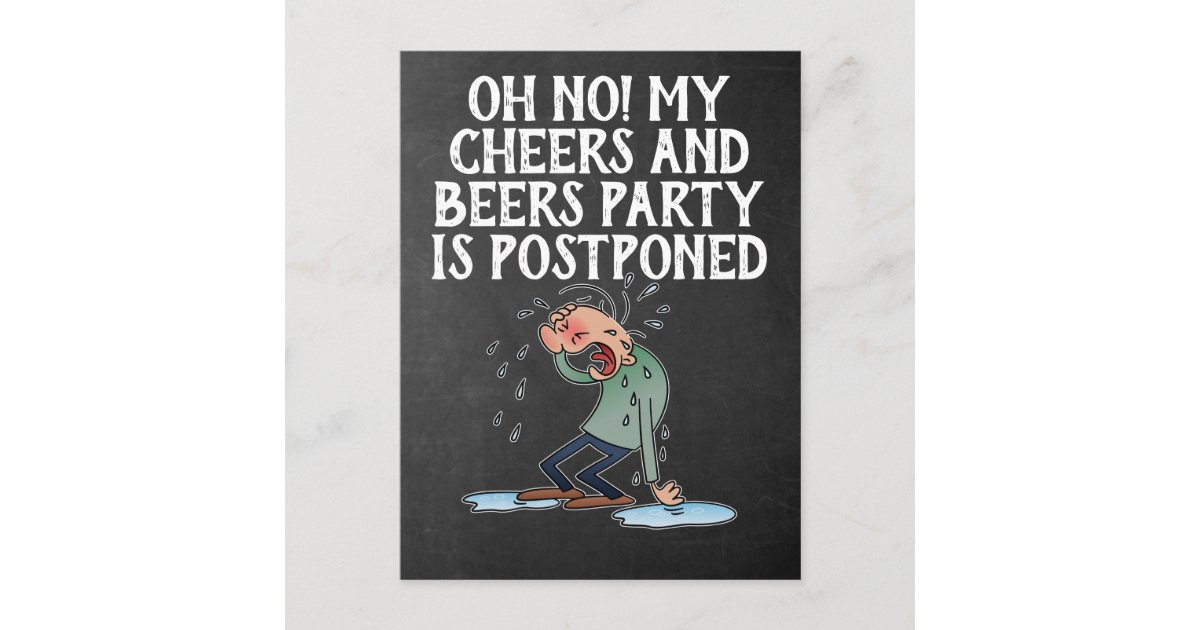 Postponed Cheers And Beers Party Cancellation Postcard | Zazzle