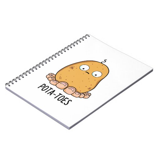 Pota-toes Cute Potato With Toes Pun Notebook | Zazzle