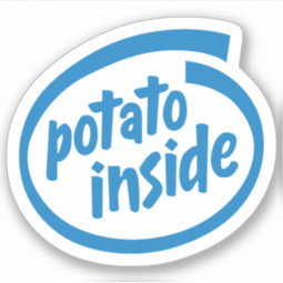 Potato Inside Sticker | Zazzle