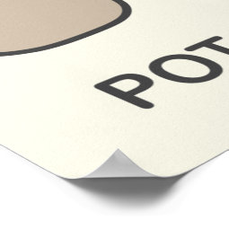 Potatoes! Poster | Zazzle