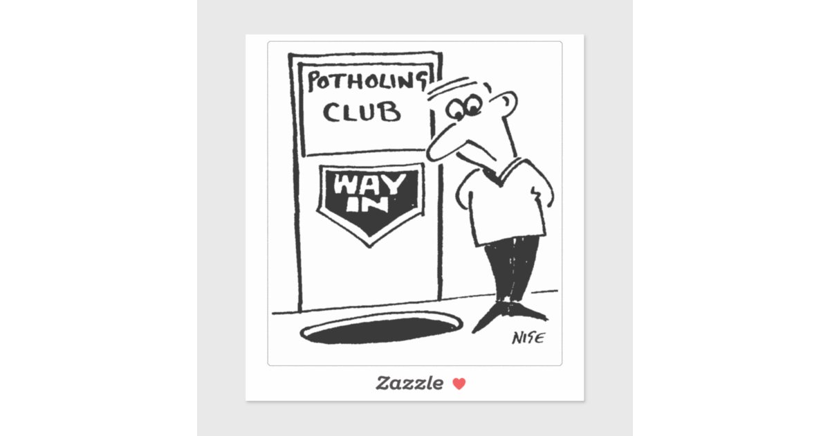 Potholing Club Entrance Cartoon. Sticker | Zazzle