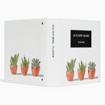 Potted plants Our new home organizer planner 3 Ring Binder | Zazzle