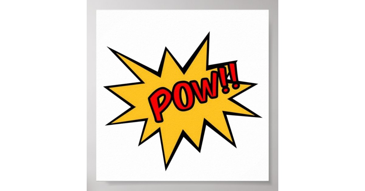 POW!! Poster | Zazzle
