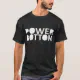 POWER BOTTOM funny icon gay Male Female all sizes T-Shirt | Zazzle