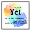 Power of yet motivational poster | Zazzle