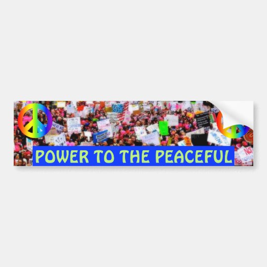 POWER TO THE PEACEFUL BUMPER STICKER | Zazzle.com
