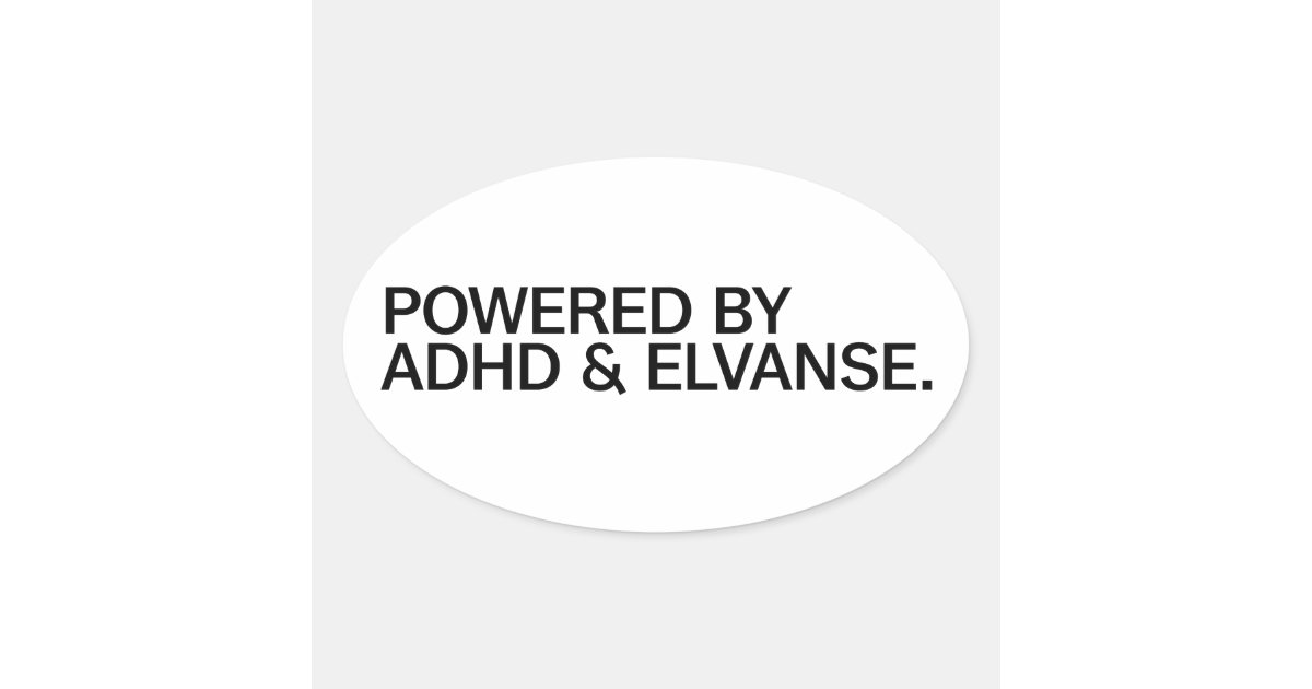 Powered By ADHD & Elvanse | Sticker | Zazzle