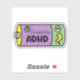 Powered by ADHD | Purple & Green Battery Sticker | Zazzle