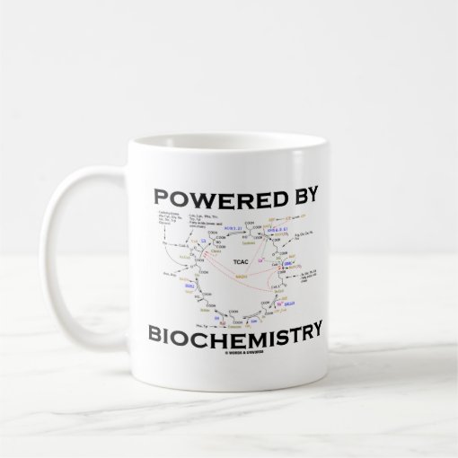 Powered By Biochemistry (Krebs Cycle) Coffee Mug | Zazzle