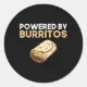 Powered By Burritos Burrito Mexican Food Fanatic Classic Round Sticker ...