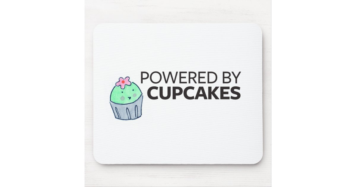 Powered by Cupcakes Mouse Pad | Zazzle