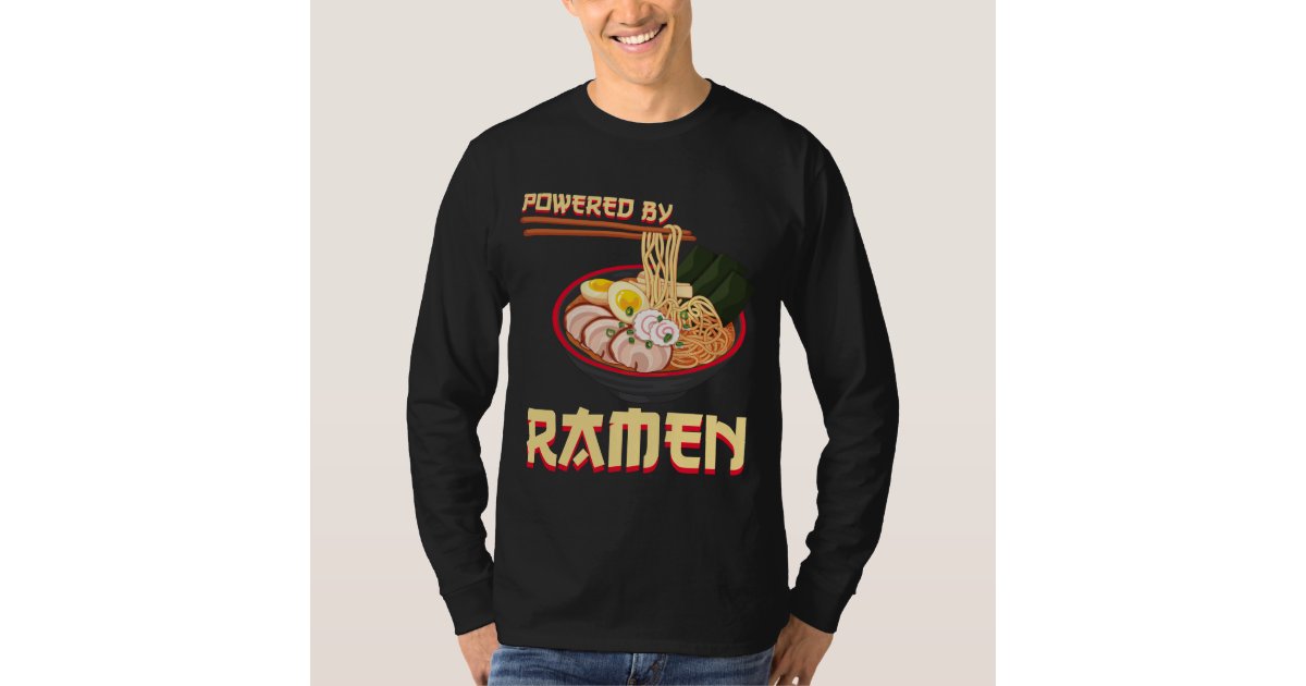 Powered By Ramen Japanese Anime Noodles T-Shirt | Zazzle
