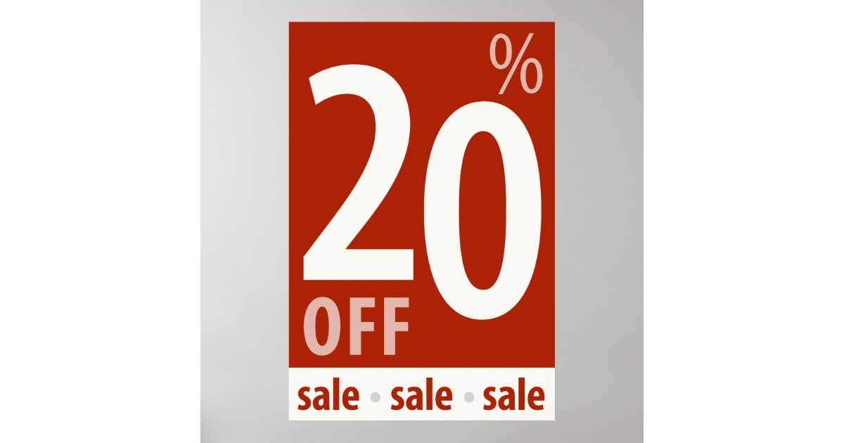 Powerful 20% OFF SALE Sign - retail sales poster | Zazzle