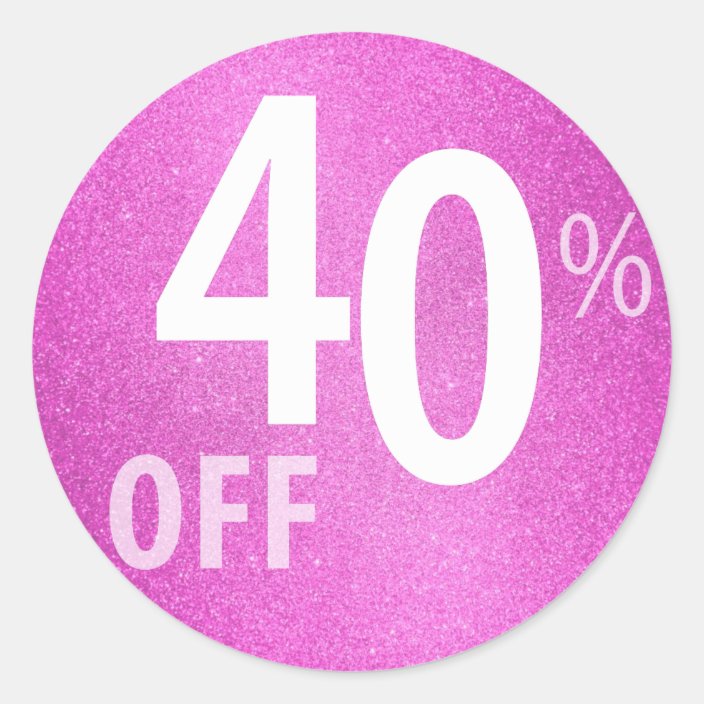Powerful 40% OFF SALE Sign | Pink Glitter Classic Round Sticker ...