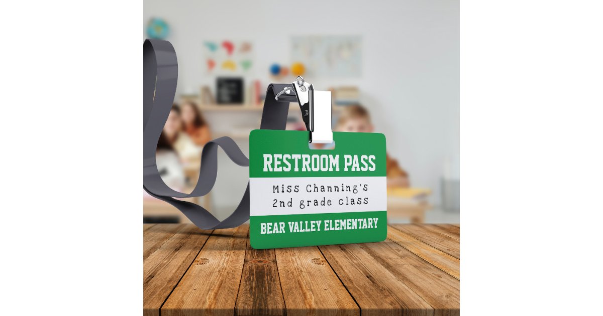 Practical Green White School Restroom Pass Badge | Zazzle
