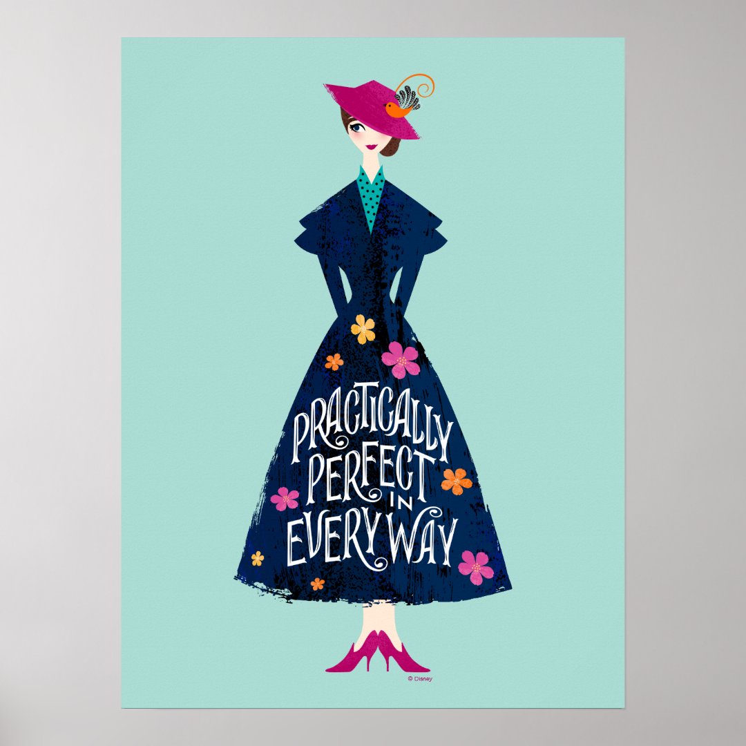 Practically Perfect in Every Way Poster | Zazzle