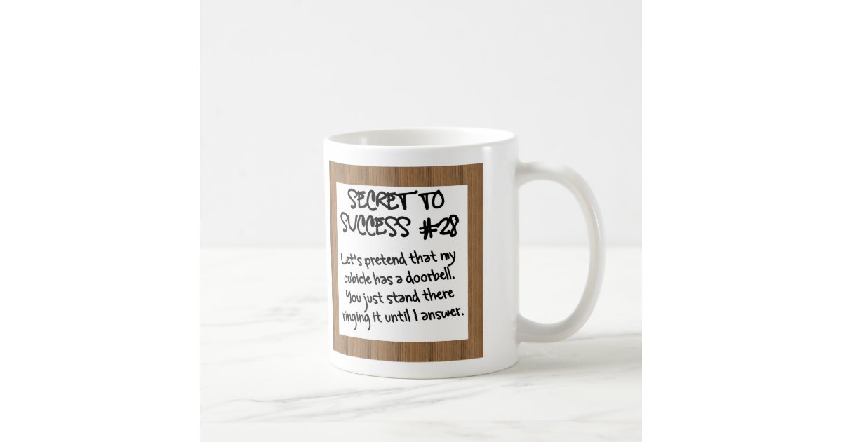 Practice Proper Office Etiquette Coffee Mug | Zazzle