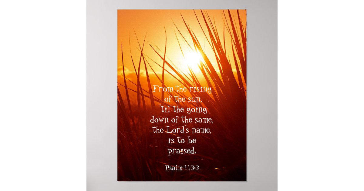 Praise the Lord Sunrise Poster Print | Zazzle