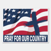Pray for our Country Pray for America Sign | Zazzle