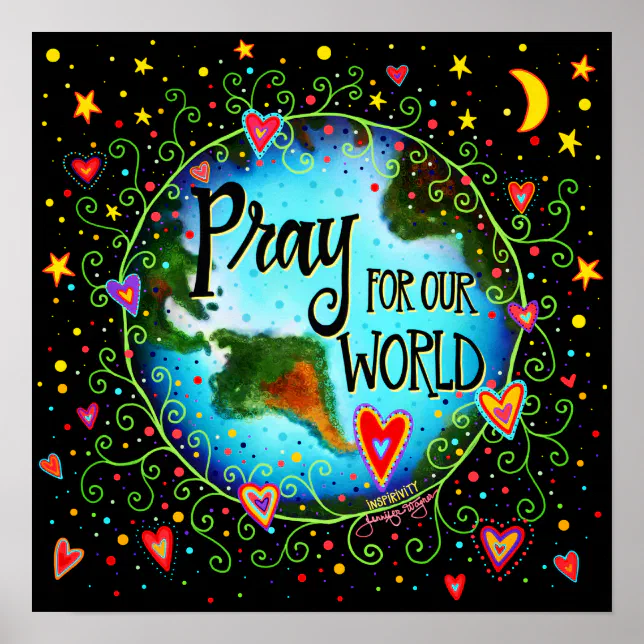 Pray for our World Poster | Zazzle