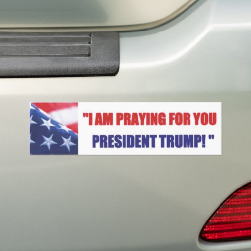 Pray For President Trump Bumper Sticker | Zazzle