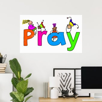 Pray Poster | Zazzle