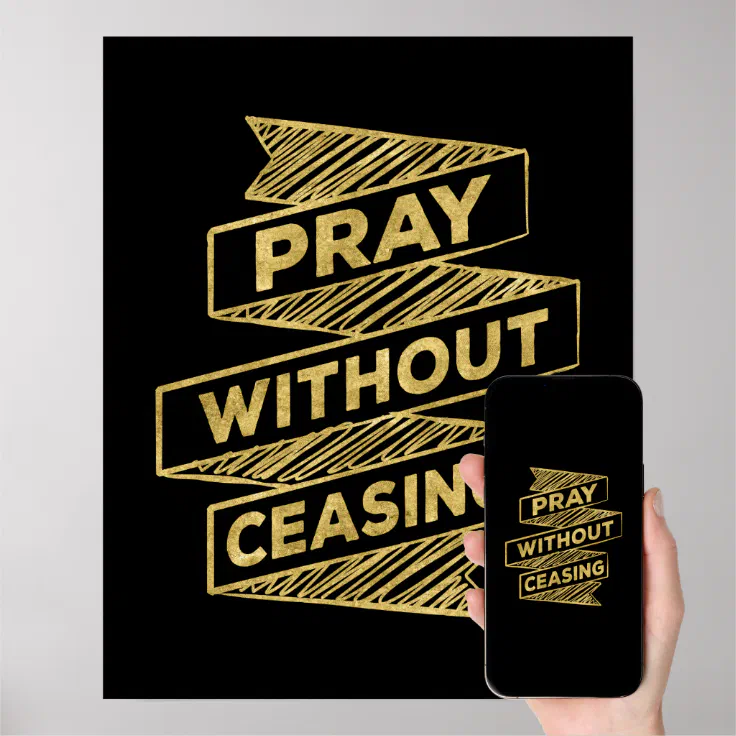Pray Without Ceasing Art Print | Zazzle