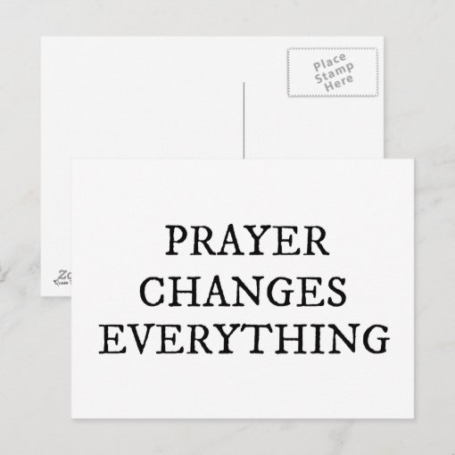 Prayer Changes Everything Christian Quote Postcard Zazzle