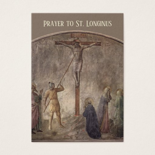 Prayer to St. Longinus - Centurion at Crucifixion | Zazzle