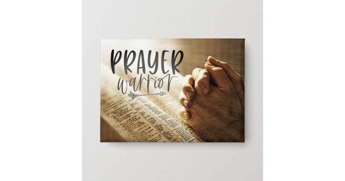 PRAYER WARRIOR Praying Hands on Open Bible Button | Zazzle
