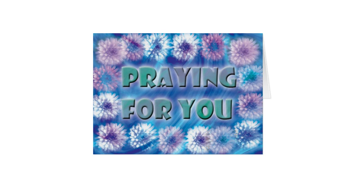 Praying for you card | Zazzle