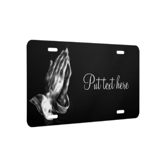 Praying hands license plate | Zazzle