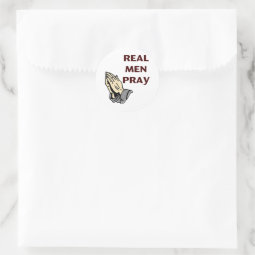 Praying Hands - Real Men Pray Classic Round Sticker | Zazzle