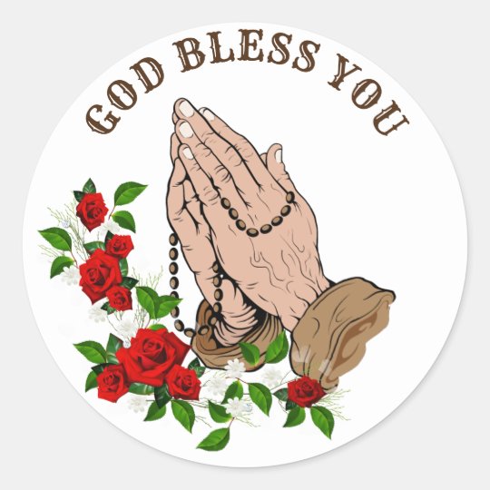 Praying Hands Rosary Red Roses God Bless You Classic Round Sticker ...