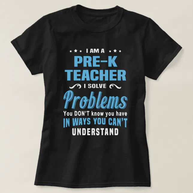 Pre-K Teacher T-Shirt | Zazzle