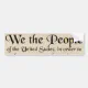 Preamble to The Constitution of the United States Bumper Sticker | Zazzle