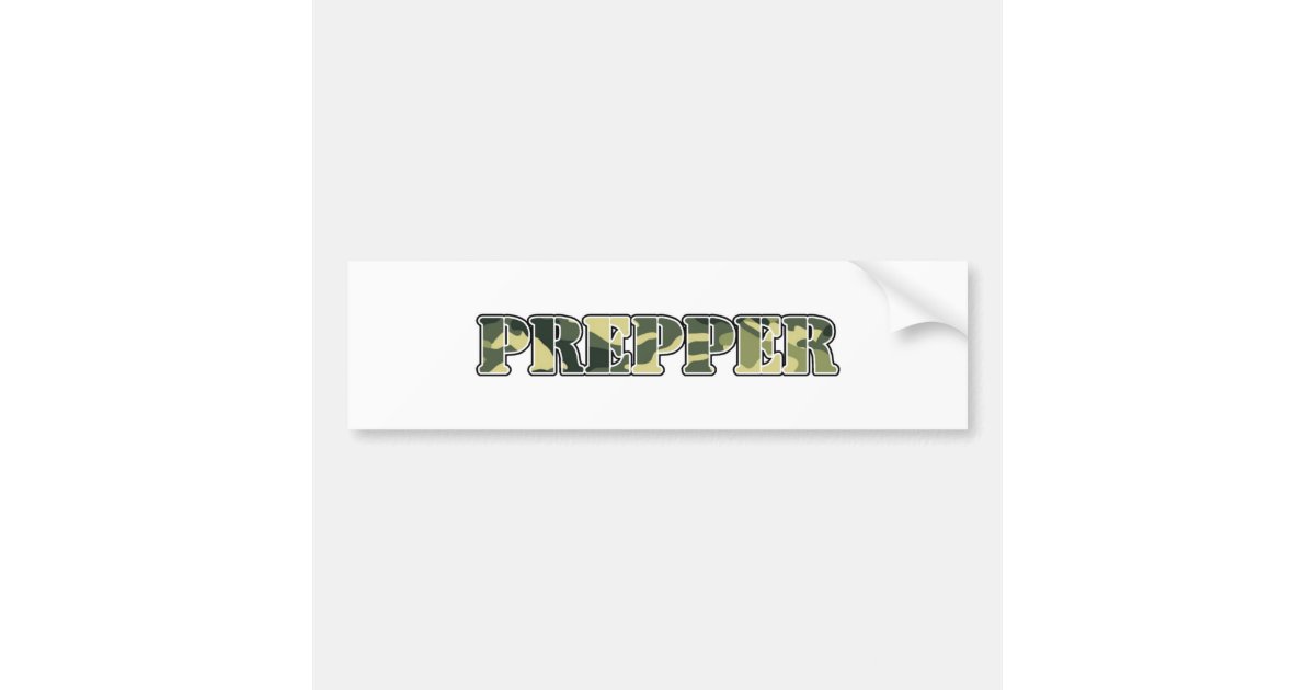 Prepper Bumper Sticker | Zazzle