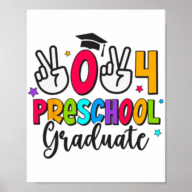 Preschool Graduate Last Day Of School Graduation 2 Poster | Zazzle