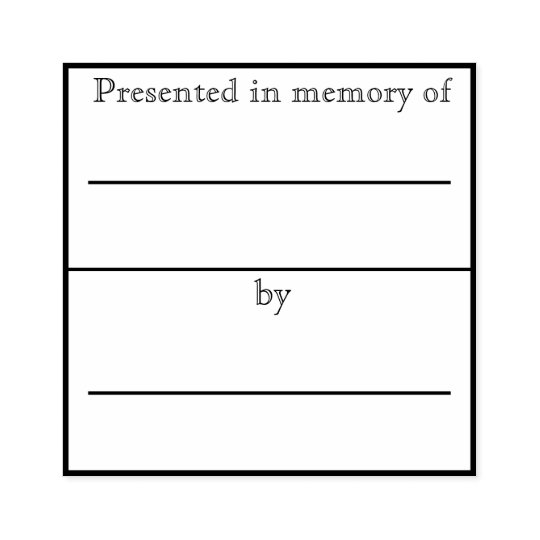 Presented in memory of bookplate rubber stamp | Zazzle.com