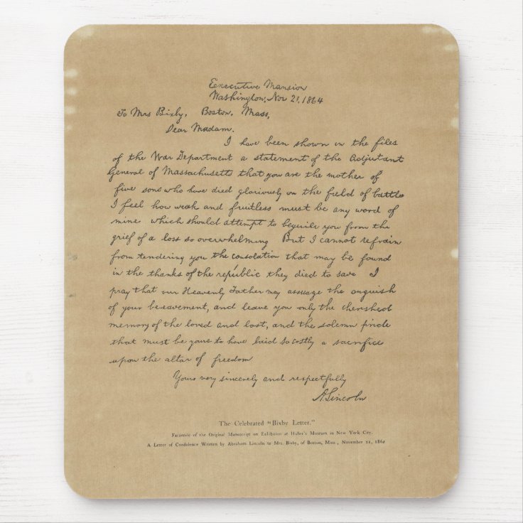 President Abraham Lincoln's Letter to Mrs. Bixby Mouse Pad | Zazzle
