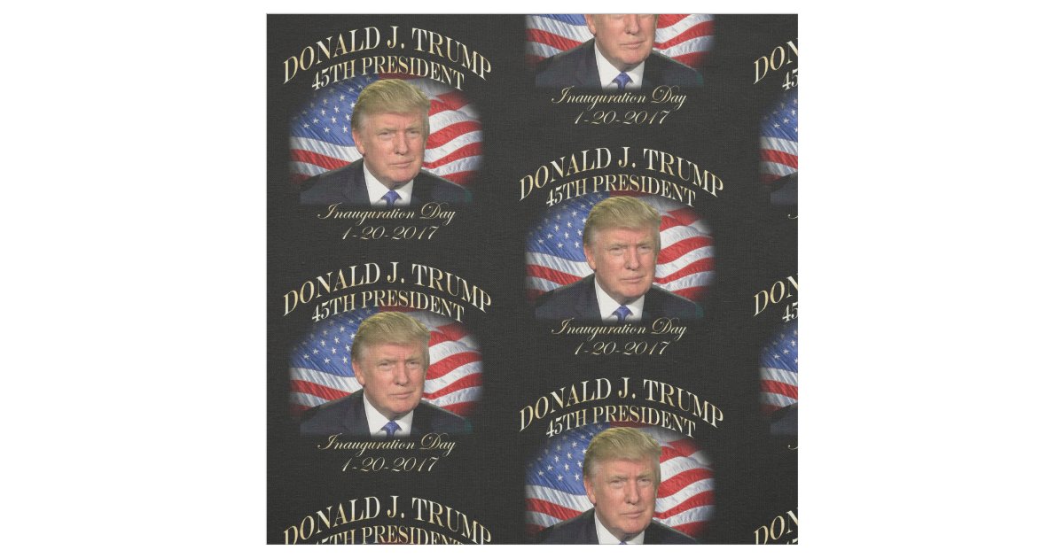President Donald Trump Inauguration Commemorative Fabric | Zazzle