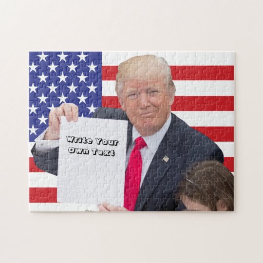 President Donald Trump - Write Your Own Text Jigsaw Puzzle | Zazzle.com