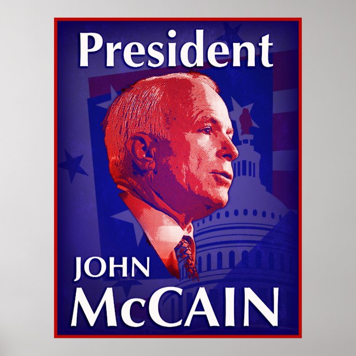 President John McCain Poster | Zazzle.com