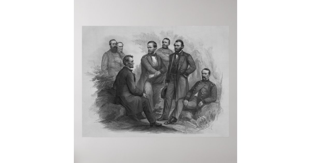 President Lincoln and His Commanders Poster | Zazzle