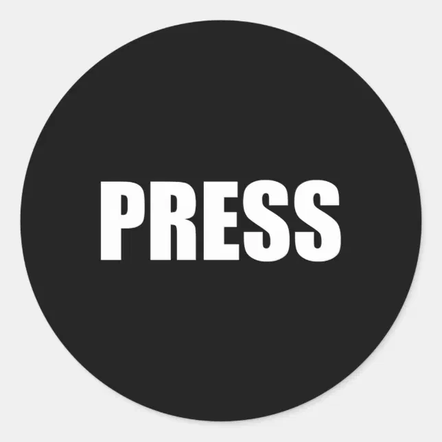 Press For Journalists Reporters News Media Classic Round Sticker | Zazzle